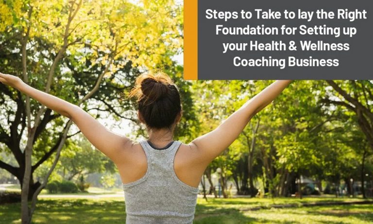 Steps to Setting up your Health & Wellness Coaching Business